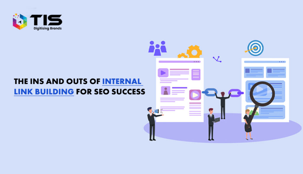 A Comprehensive Guide to Internal Linking for Improved SEO