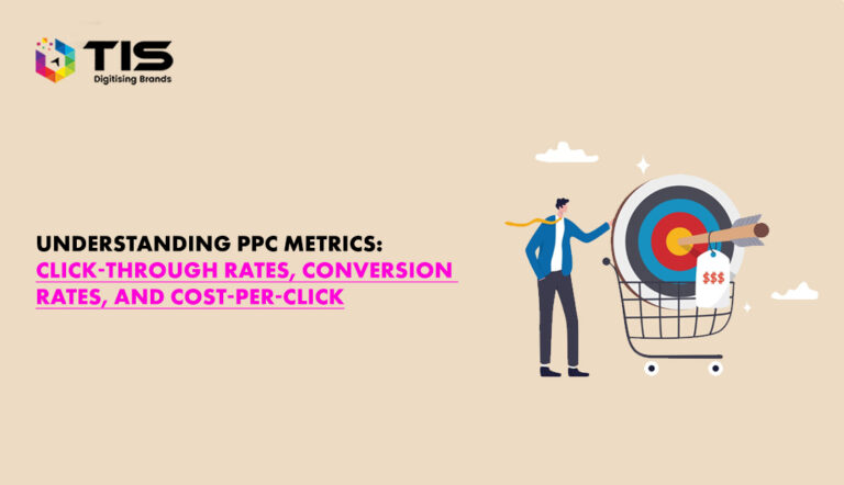 Understanding PPC Metrics: CTR, Conversion Rates, CPC